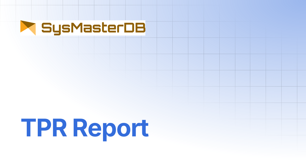 TPR Report | SysmasterDB Manual